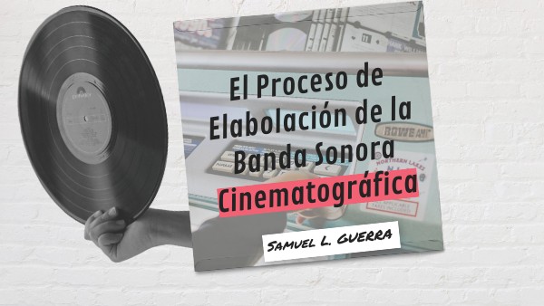 Banda Sonora Cinema. Tema 7