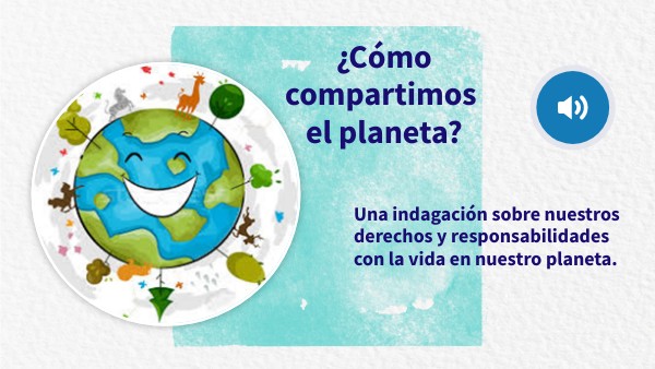 ¿CÓMO COMPARTIMOS EL PLANETA?