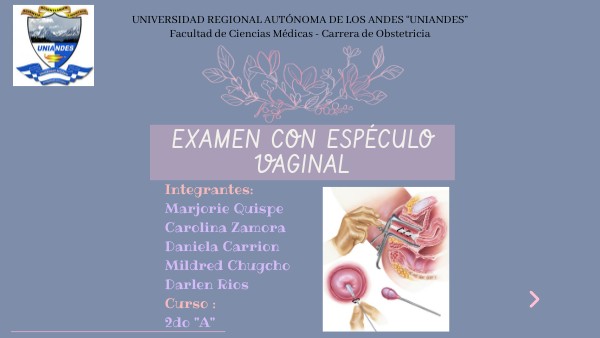 EXAMEN CON ESPECULO VAGINAL