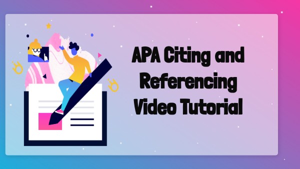 APA Citing and Referencing Video Tutorial