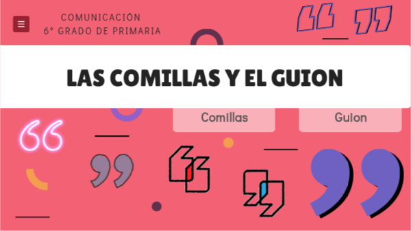 Comillas y guion 6° grado