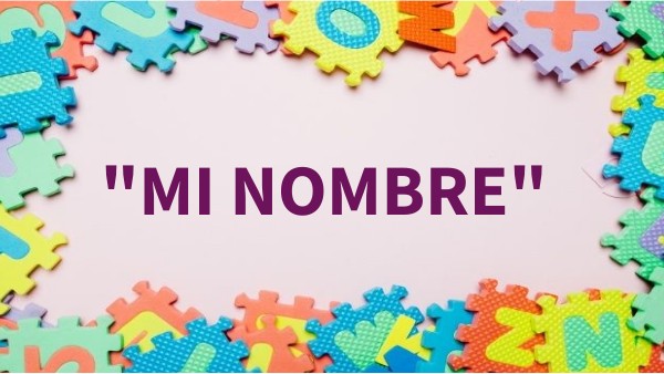 "MI NOMBRE" 2