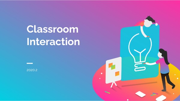 Classroom Interaction