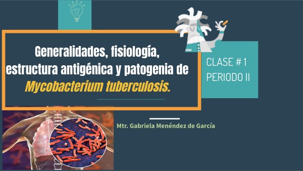 Estructura Celular De Las Micobacterias