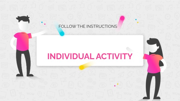 INDIVIDUAL ACTIVITY, BEGINNER THREE, LESSON 1