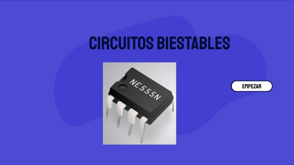 Circuitos Biestables