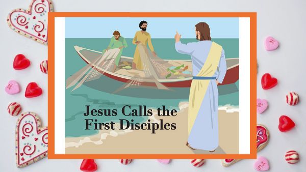 Jesus Calls His First Disciples