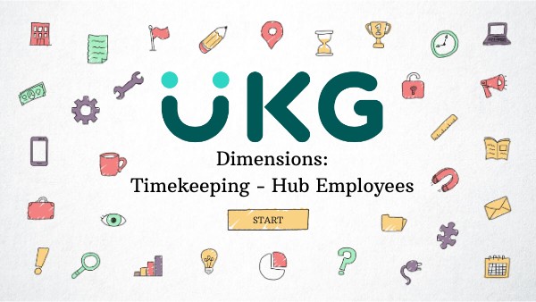 (Hub Employee) UKG Timekeeping