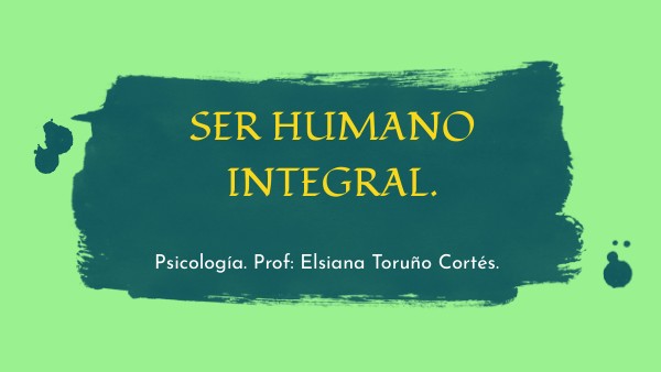 SER HUMANO INTEGRAL