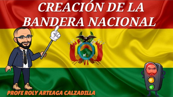 Creación de la bandera nacional