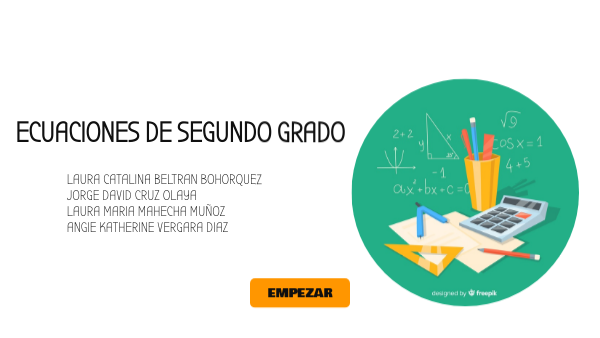 ECUACIONES DE SEGUNDO GRADO