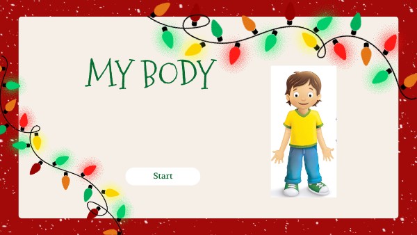 My body game