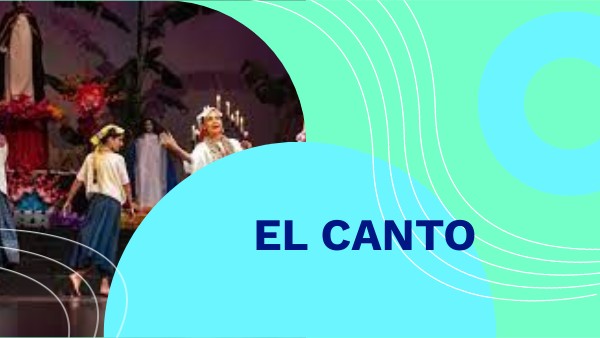 EL CANTO