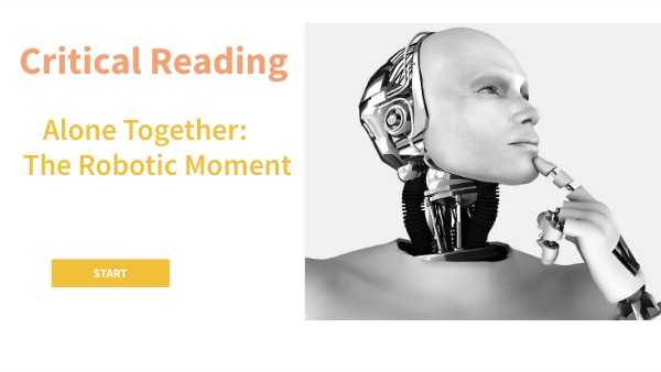 “Alone Together: The Robotic Moment”