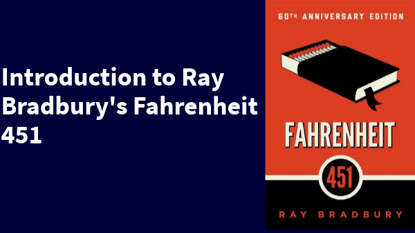 Introduction to Fahrenheit 451