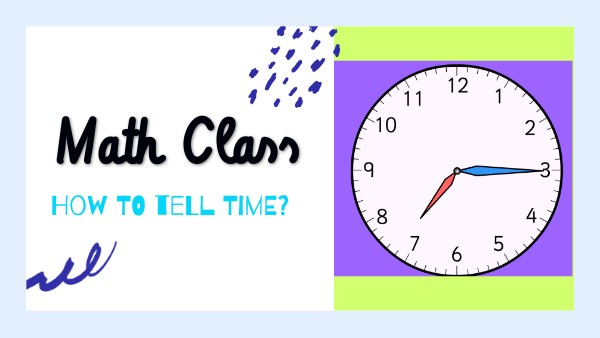 Math: How to tell time?