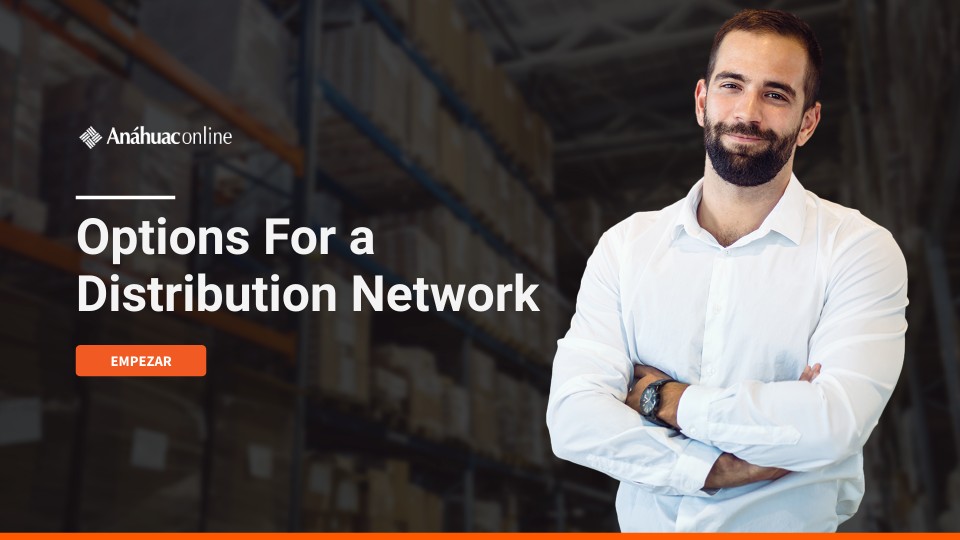 Options For a Distribution Network