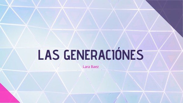 Las generaciónes