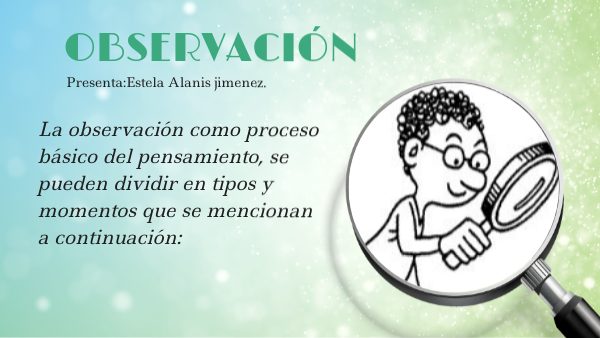 Observación.