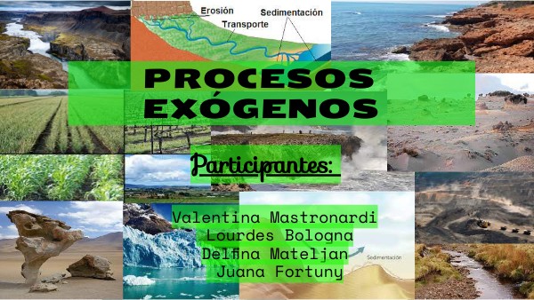 Los procesos exógenos: agentes naturales y distintos tipos de erosión