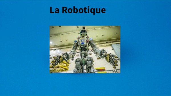 Présentation de la Robotique