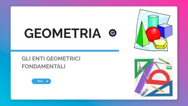 ENTI GEOMETRICI FONDAMENTALI