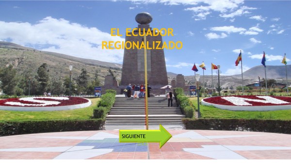 ECUADOR UN PAIS REGIONALIZADO