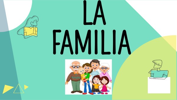 PRESENTACIÓN LA FAMILIA