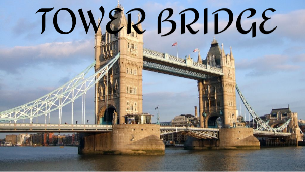 Tower bridge ppt: english esl powerpoints: tower bridge fakten englisch – BHBY
