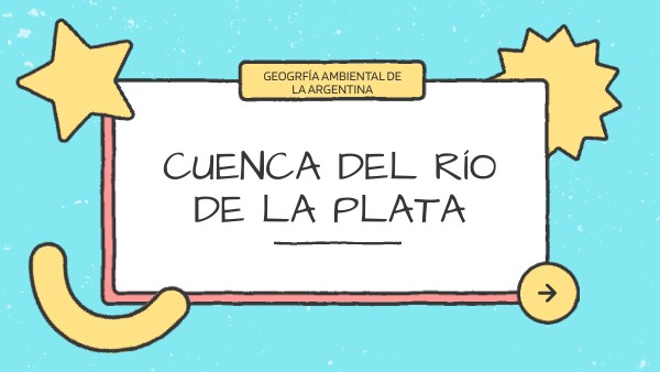 CUENCA DEL RÍO DE LA PLATA