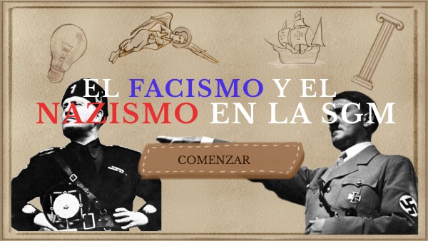 PRESENTACIÓN PERSONAJES DE EL FASCISMO Y NAZISMO - MARIA ANTONIETA