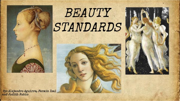 BEAUTY STANDARDS THROUGH HISTORY