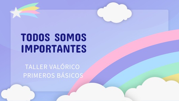 TODOS SOMOS IMPORTANTES