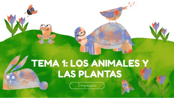 3º T1: Los animales y las plantas