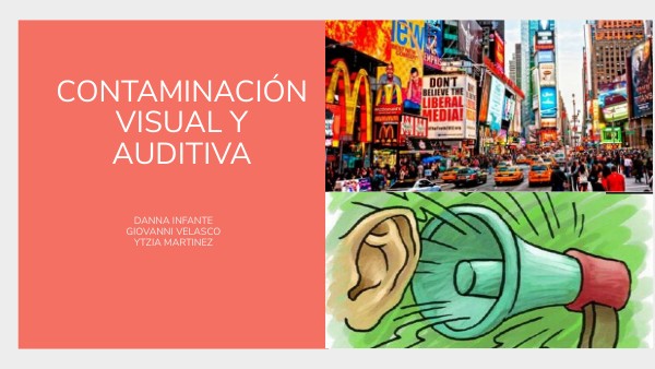 contaminación visual y auditiva