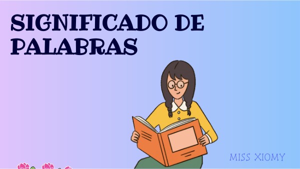 TEMA 3 : SIGNIFICADO DE PALABRAS