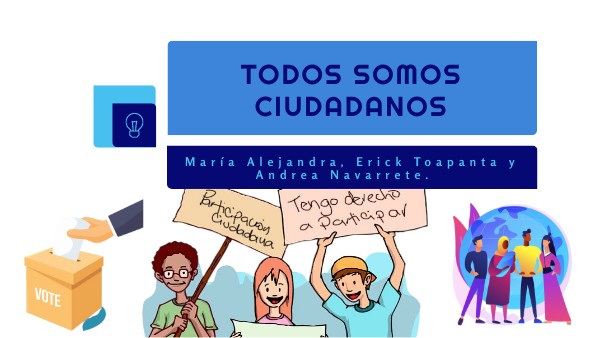 TODOS SOMOS CIUDADANOS.