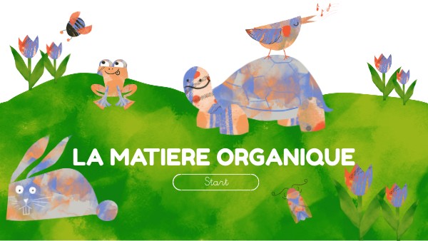 La matière organique
