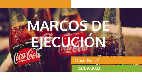 Marcos de Ejecución