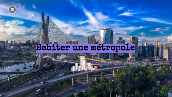 Habiter une métropole