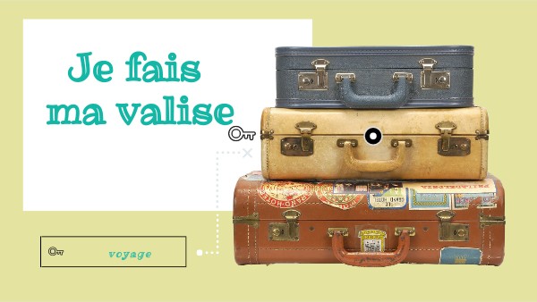 faire sa valise