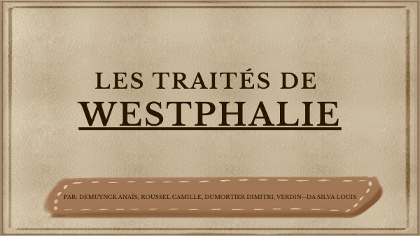 Les traités de Westphalie