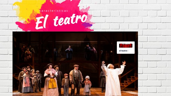 El teatro