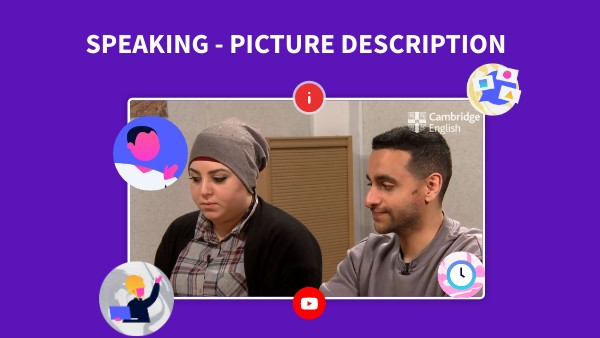 B1 Speaking - Picture Description Tips
