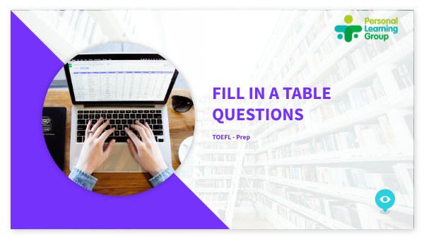 FIll in a Table Questions