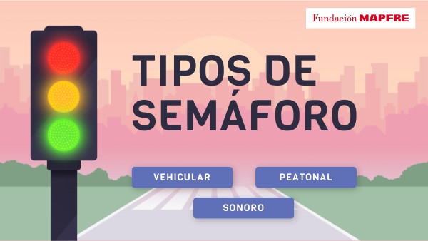 TIPOS DE SEMÁFORO