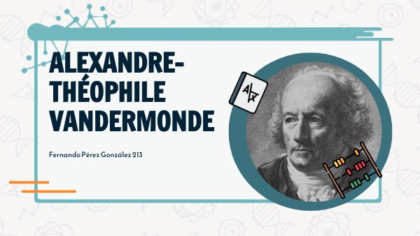 Biografia de Alexandre-Théophile Vandermonde