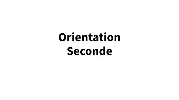 Chronologie Orientation Seconde