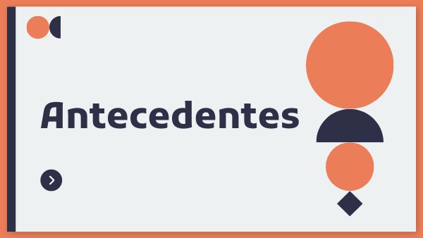 Antecedentes
