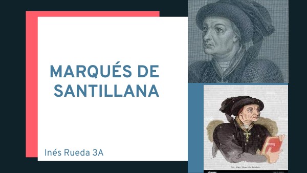 marqués de santillana